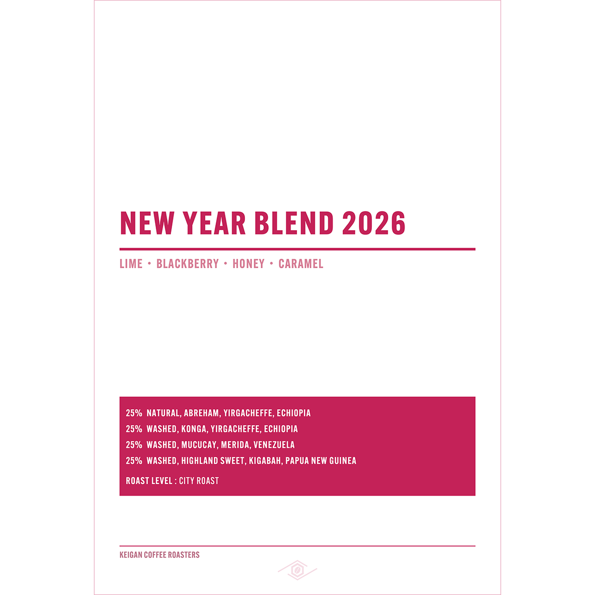 New Year Blend 2026 – KEIGAN COFFEE ROASTERS